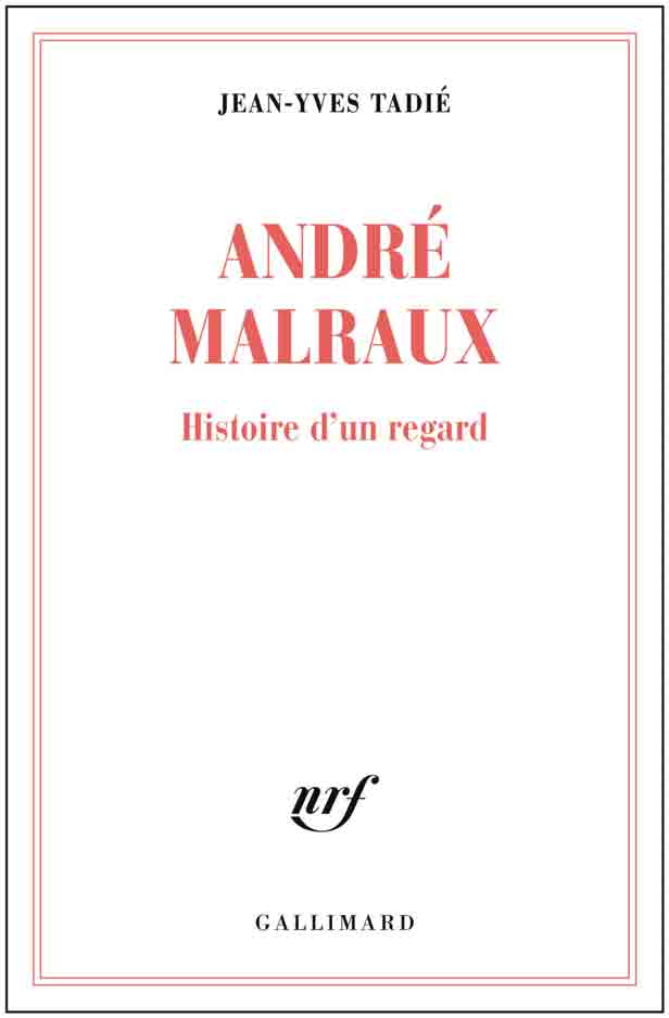 Jean-Yves Tadié - Malraux.org